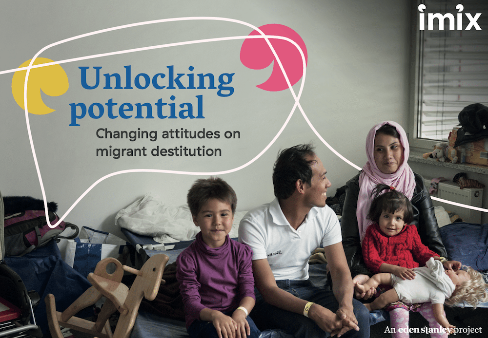 Unlocking potential: The Destitution Narrative Project - IMIX