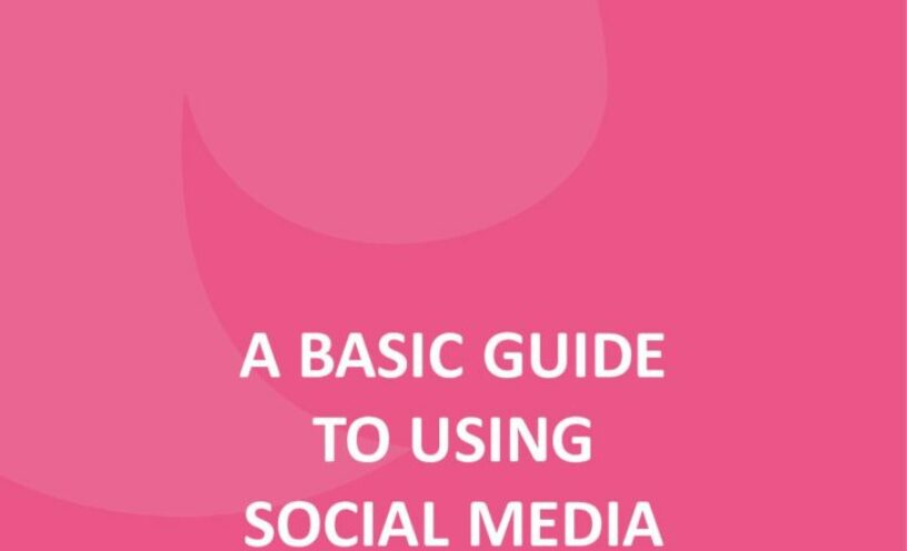 A basic guide to using social media - IMIX