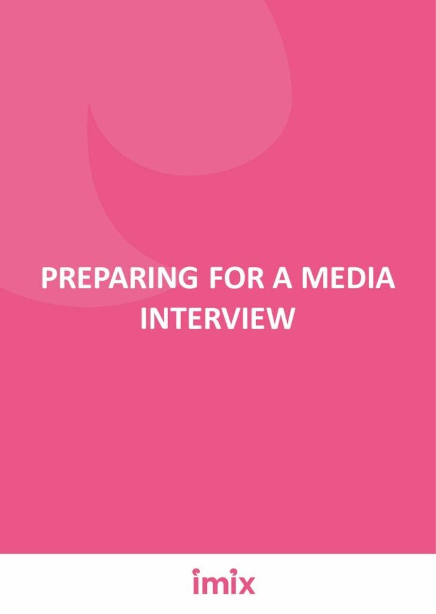 Preparing for a media interview - IMIX