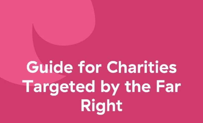 Guide for Charities Targeted by the Far Right - IMIX